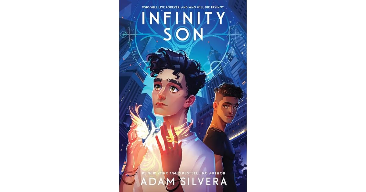Book giveaway for Infinity Son (Infinity Cycle, 1) by Adam Silvera Nov ...