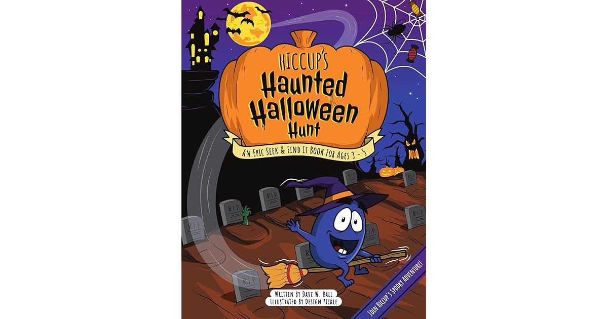 Book giveaway for Hiccup's Haunted Halloween Hunt by Dave W. Ball Aug ...