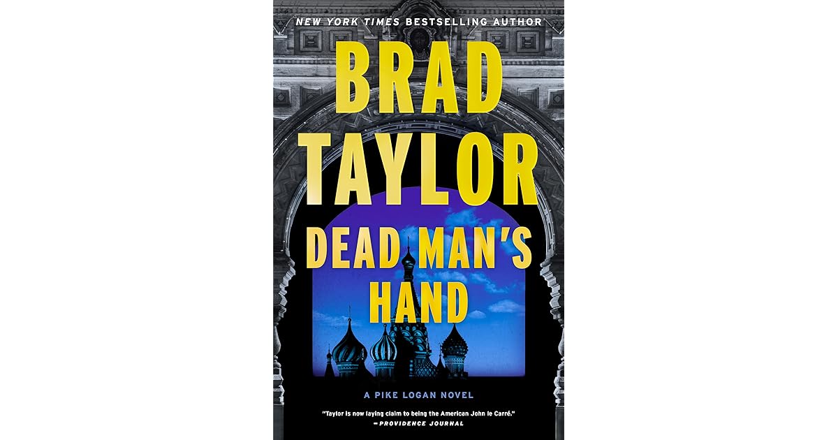 Book giveaway for Dead Man's Hand (Pike Logan, #18) by Brad Taylor Dec ...