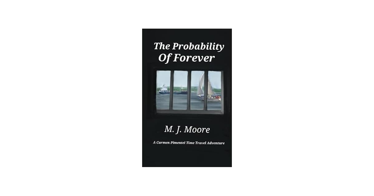 Book giveaway for The Probability of Forever: A Carmen Pimentel Time ...