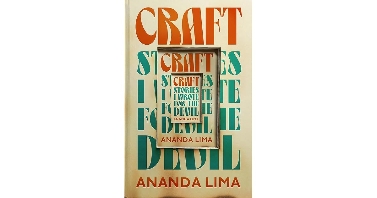 Book giveaway for Craft: Stories I Wrote for the Devil by Ananda Lima ...