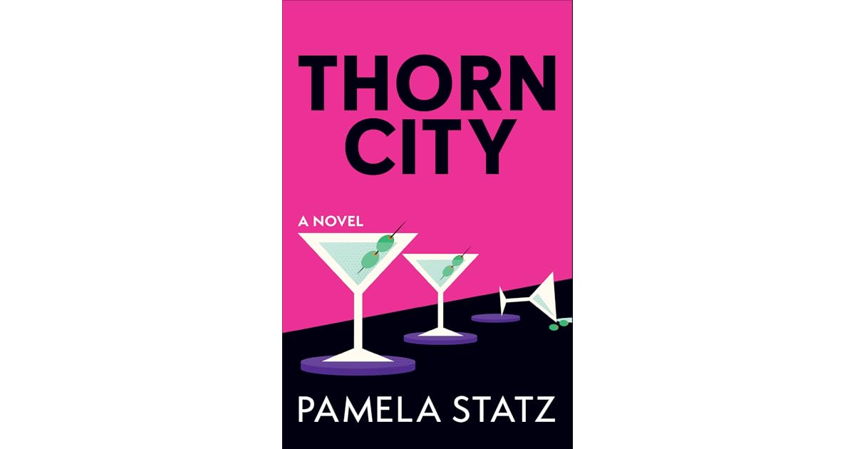 Book giveaway for Thorn City by Pamela Statz Apr 16-May 14, 2024