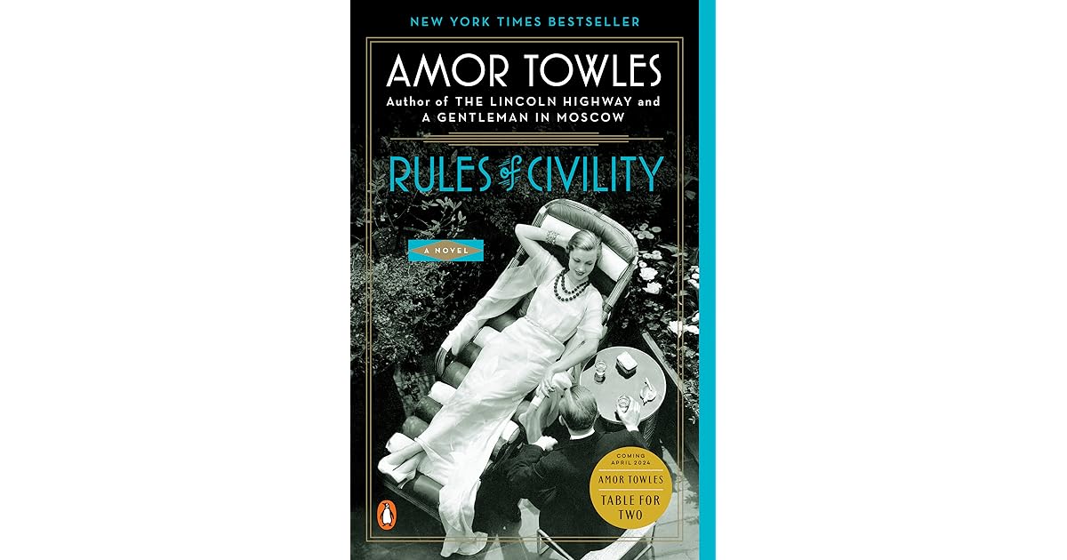 Book giveaway for Rules of Civility by Amor Towles Feb 17-Mar 02, 2024