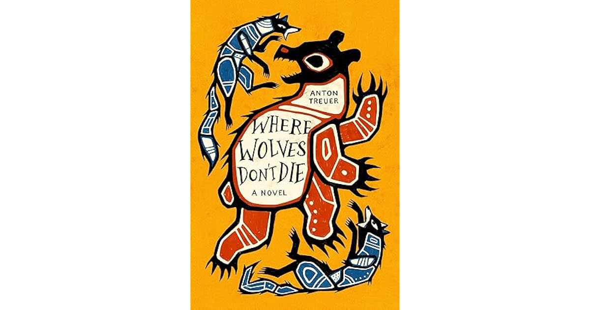 Book giveaway for Where Wolves Don't Die by Anton Treuer May 20-Jun 17 ...