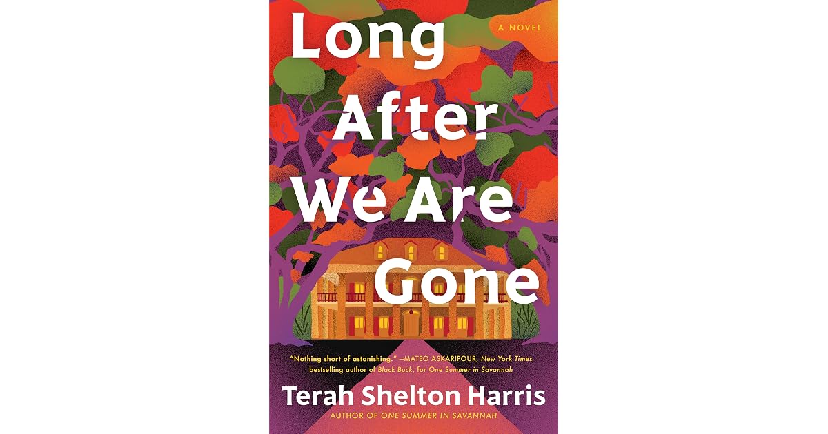 Book giveaway for Long After We Are Gone by Terah Shelton Harris Nov 01 ...