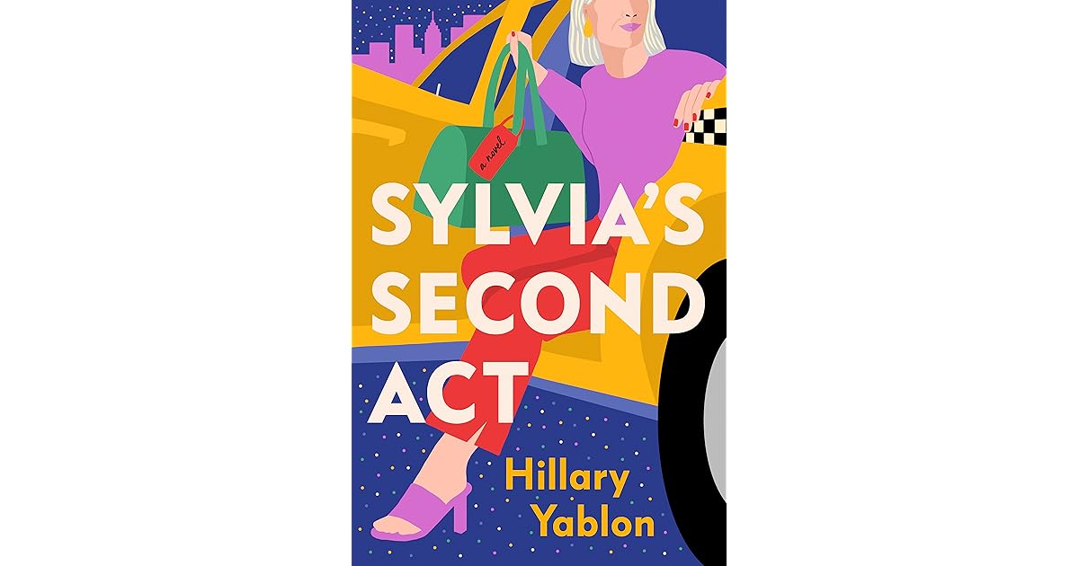 Book giveaway for Sylvia's Second Act by Hillary Yablon Feb 10-Mar 07, 2024