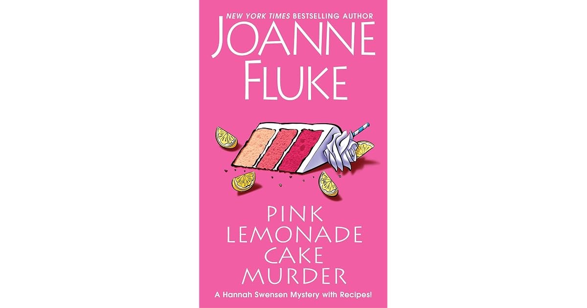 Book giveaway for Pink Lemonade Cake Murder (A Hannah Swensen Mystery ...