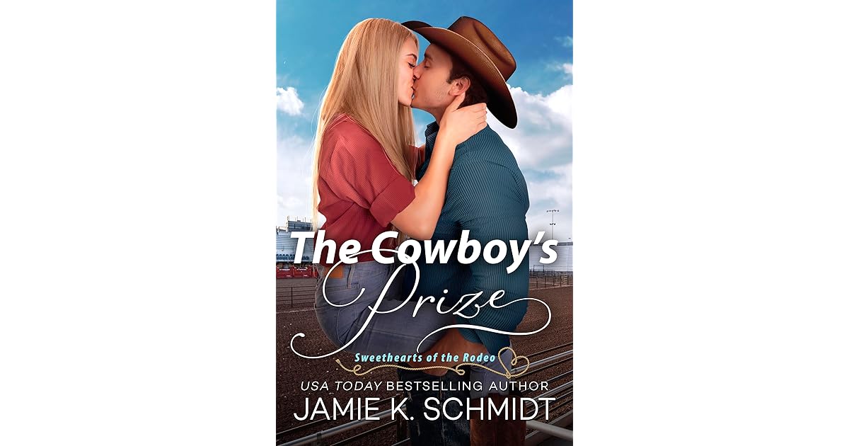 Book giveaway for The Cowboy’s Prize (Sweethearts of the Rodeo, #1) by ...