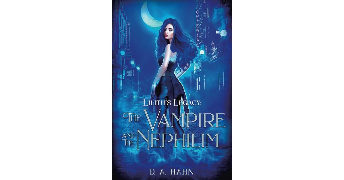 Book giveaway for The Vampire and the Nephilim (Lilith's Legacy, #1) by ...