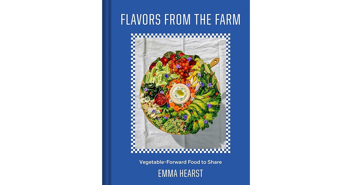 Book giveaway for Flavors from the Farm: Vegetable-Forward Food to ...