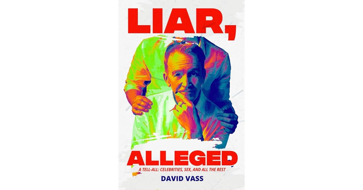 Book giveaway for Liar, Alleged: A Tell-All: Celebrities, Sex, and All ...