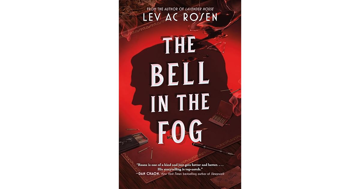 Book giveaway for The Bell in the Fog (Evander Mills, #2) by Lev A.C ...