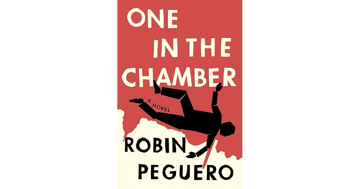Book giveaway for One In The Chamber by Robin Peguero Jan 30-Feb 13, 2024