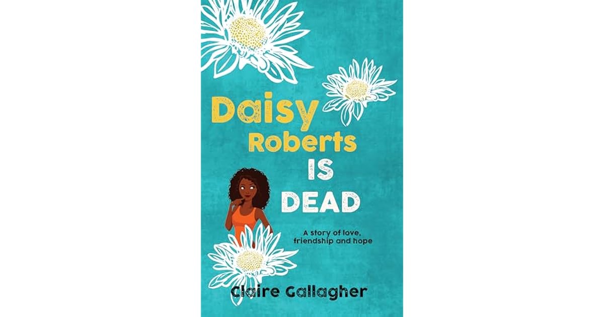Book giveaway for Daisy Roberts is Dead by Claire Gallagher Oct 20-Nov ...