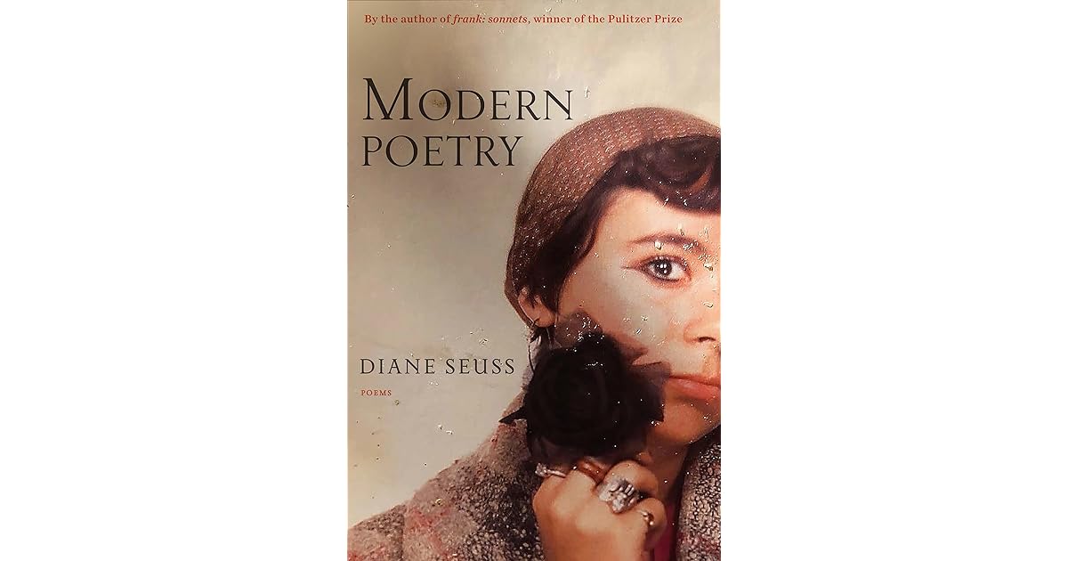 Book giveaway for Modern Poetry: Poems by Diane Seuss Dec 10-Jan 09, 2024