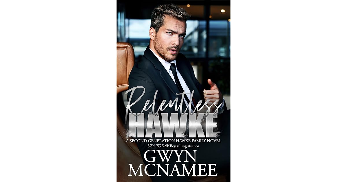 Book giveaway for Relentless Hawke (The Hawke Family Second Generation ...