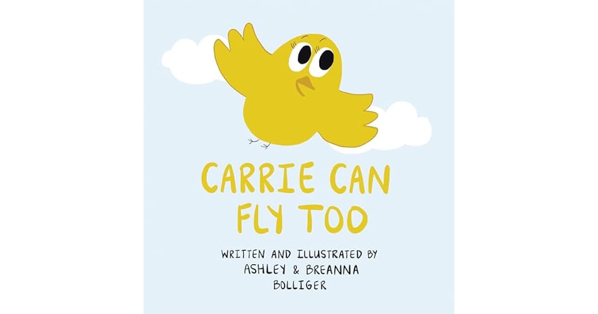 Book giveaway for Carrie Can Fly Too by Ashley Bolliger Aug 01-Aug 30, 2024