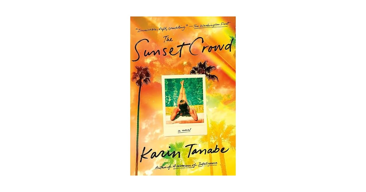 Book giveaway for The Sunset Crowd by Karin Tanabe Jul 02-Jul 09, 2024