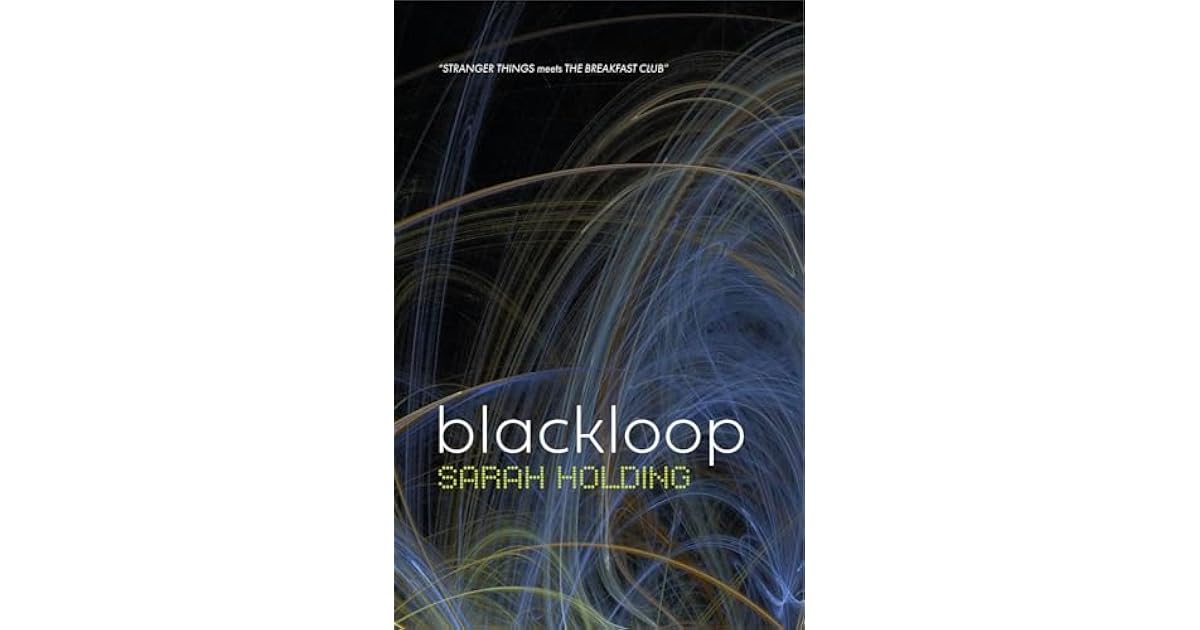 Book giveaway for blackloop by Sarah Holding Oct 31-Nov 24, 2023
