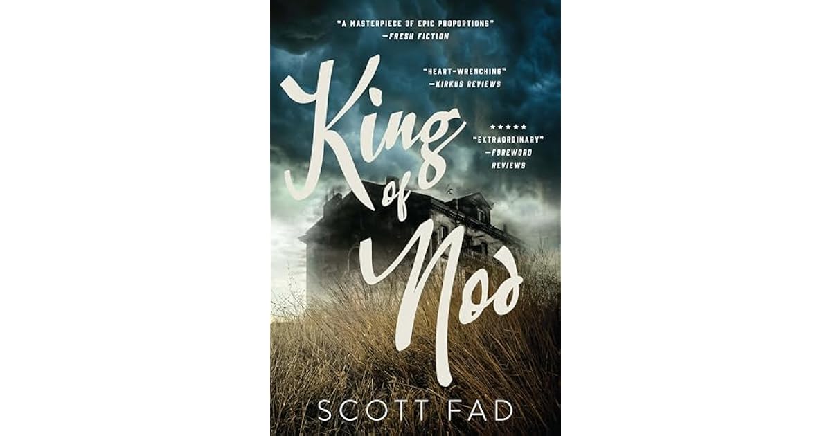 Book giveaway for King of Nod by Scott Fad Dec 03-Dec 17, 2023