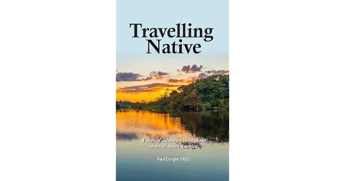 Book giveaway for Travelling Native: A story of adventure through the ...