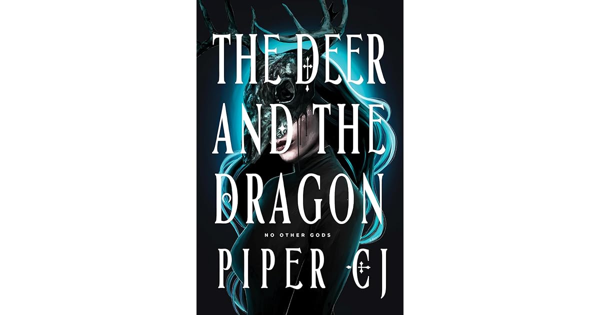 Book giveaway for The Deer and the Dragon (No Other Gods, #1) by Piper ...