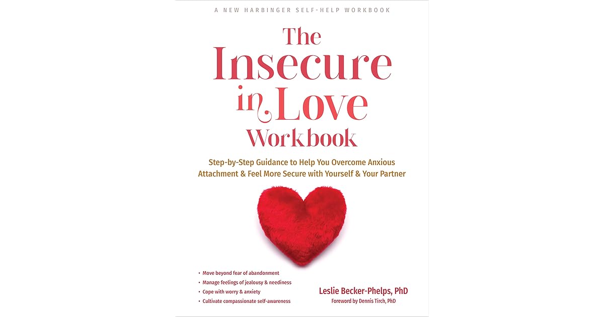 Book giveaway for The Insecure in Love Workbook: Step-by-Step Guidance to Help You Overcome ...