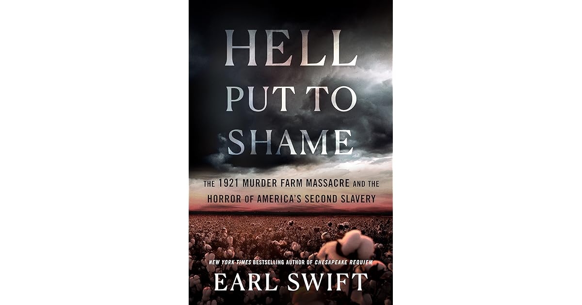 Book giveaway for Hell Put to Shame: The 1921 Murder Farm Massacre and ...