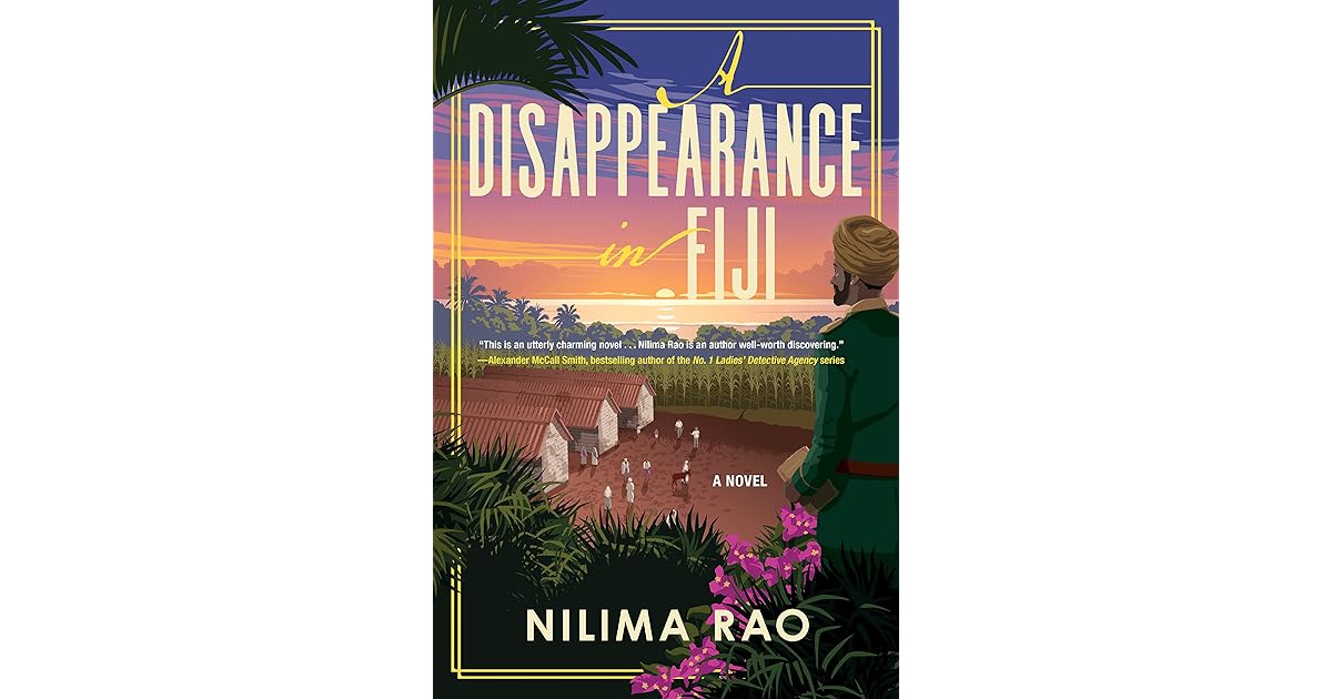 Book giveaway for A Disappearance in Fiji (Akal Singh #1) by Nilima Rao ...