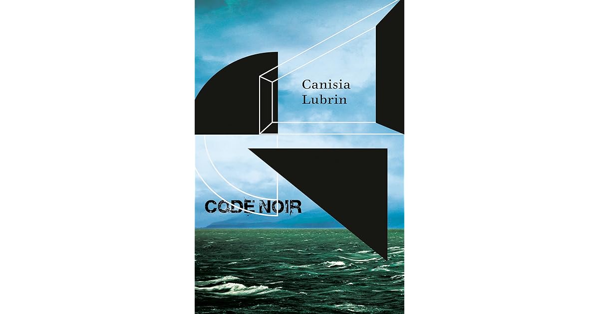 Book giveaway for Code Noir by Canisia Lubrin Jan 15-Jan 29, 2024
