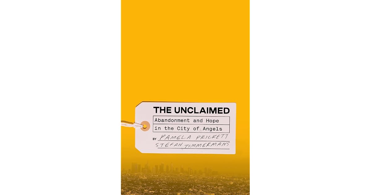 Book giveaway for The Unclaimed: Abandonment and Hope in the City of ...