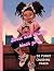 Beautiful Black (Author of Sweet and Strong Black Girls)