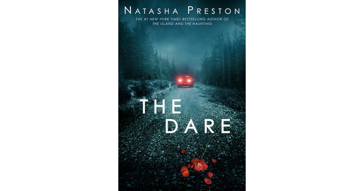 Book giveaway for The Dare by Natasha Preston Apr 22-May 06, 2024