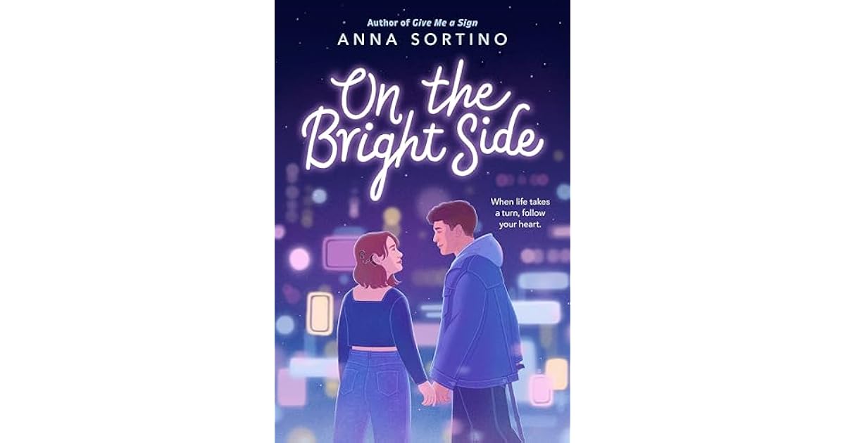 Book giveaway for On the Bright Side by Anna Sortino Jun 02-Jul 01, 2024