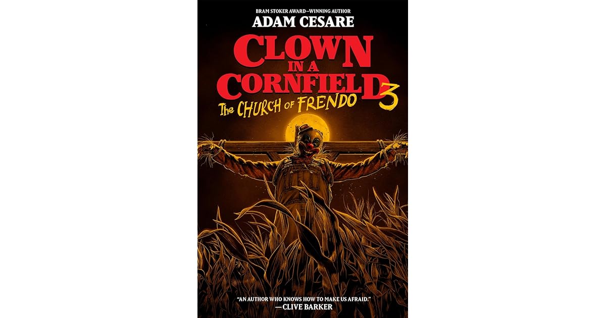 Book giveaway for The Church of Frendo (Clown in a Cornfield, 3) by ...