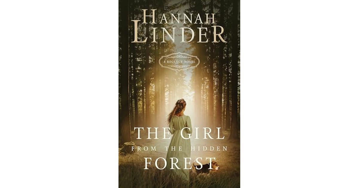 Book giveaway for The Girl from the Hidden Forest by Hannah Linder Apr ...