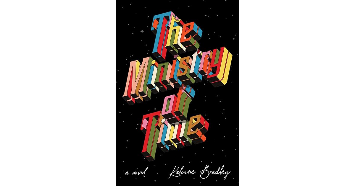 Book giveaway for The Ministry of Time by Kaliane Bradley Feb 24-Mar 16 ...