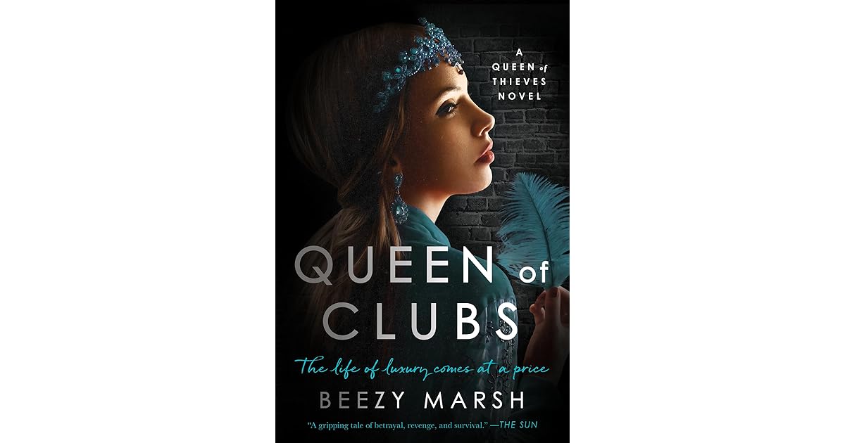 Book giveaway for Queen of Clubs (Queen of Thieves, #2) by Beezy Marsh ...