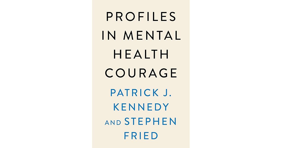 Book giveaway for Profiles in Mental Health Courage by Patrick J ...