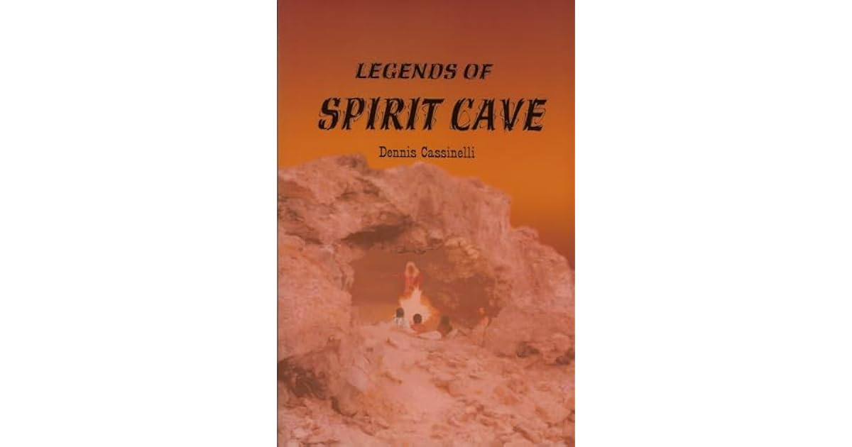 Book giveaway for Legends of Spirit Cave by Dennis Cassinelli Nov 07 ...