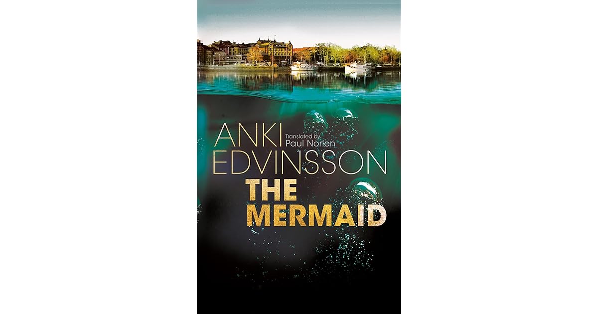 Book giveaway for The Mermaid (Detectives von Klint and Berg, #2) by ...