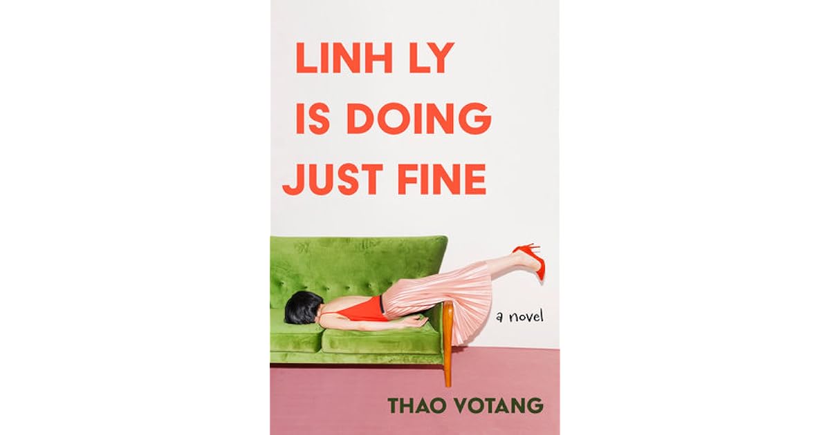 Book giveaway for Linh Ly is Doing Just Fine by Thao Votang Feb 08-Feb ...