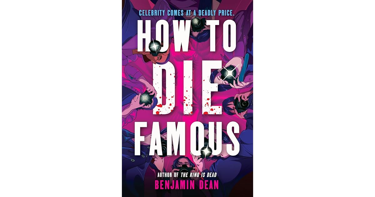 Book giveaway for How to Die Famous by Benjamin Dean Apr 19-May 19, 2024