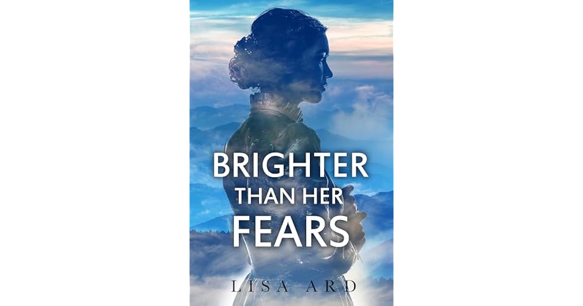 Book giveaway for Brighter Than Her Fears by Lisa Ard Feb 26-Mar 15, 2024