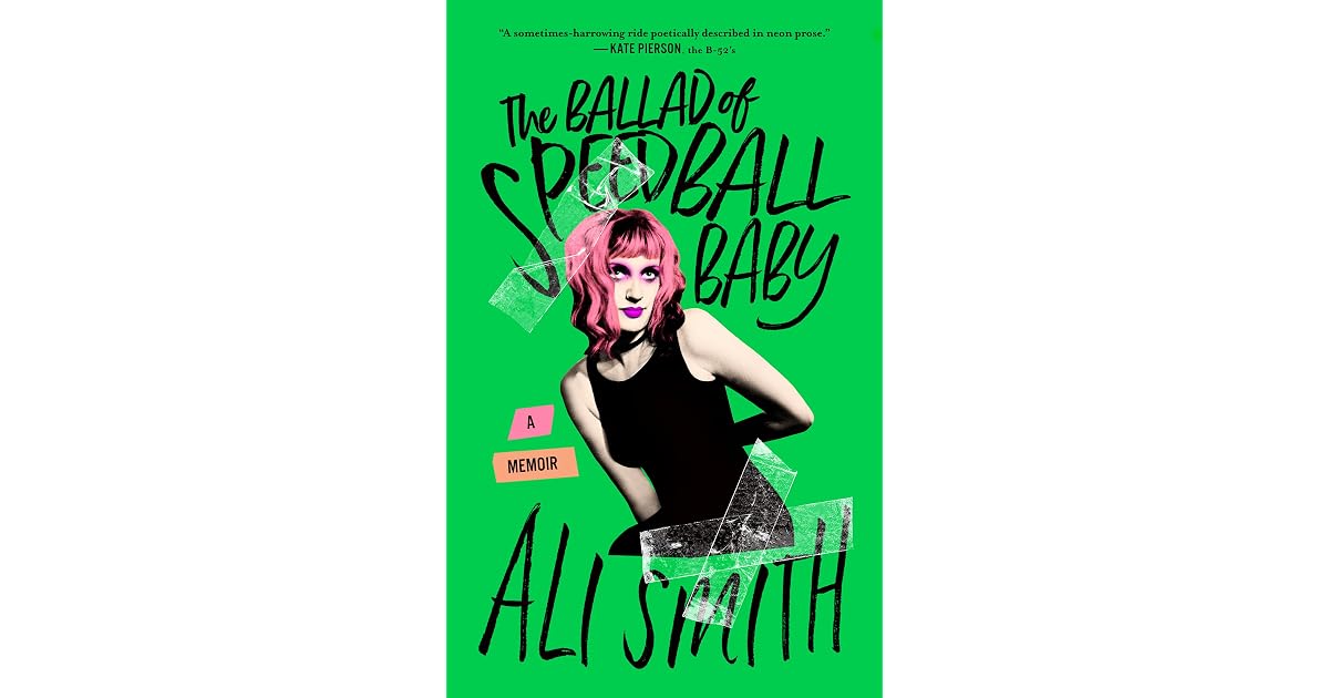 Book giveaway for The Ballad of Speedball Baby: A Memoir by Ali Smith ...