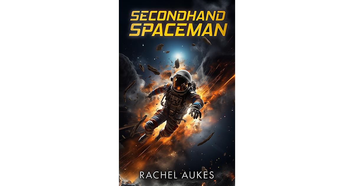 Book giveaway for Secondhand Spaceman (Secondhand Spaceman, #1) by ...