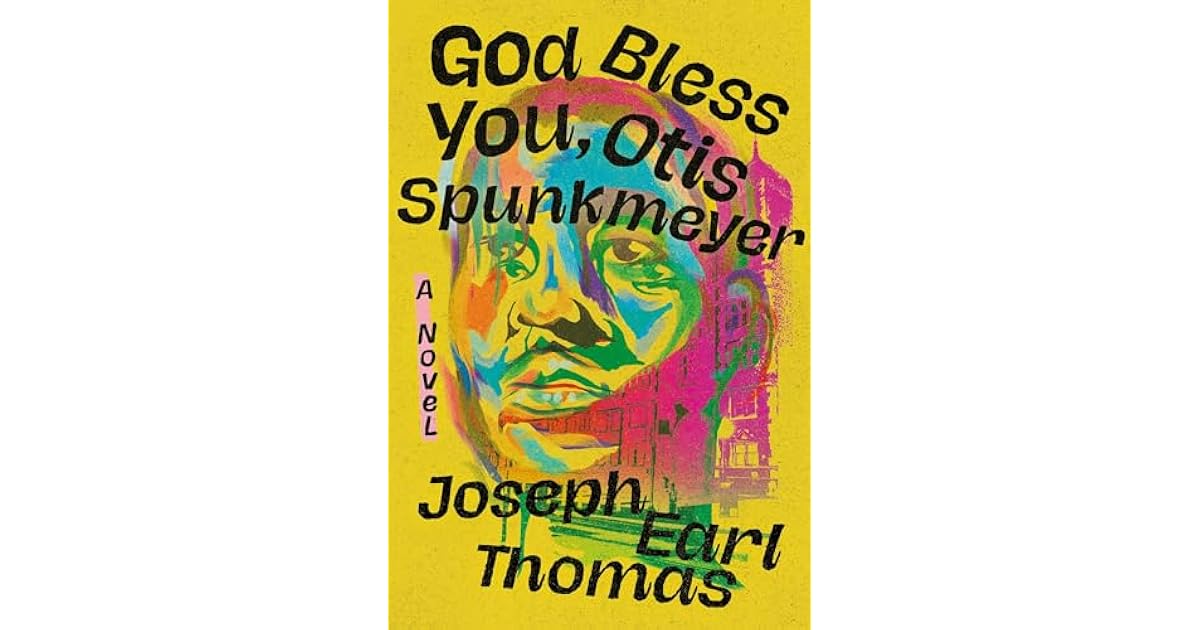 Book giveaway for God Bless You, Otis Spunkmeyer by Joseph Earl Thomas ...