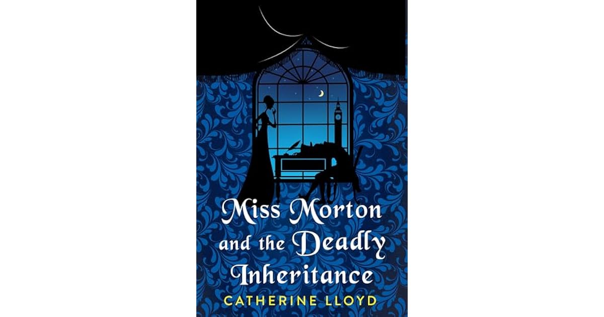 Book giveaway for Miss Morton and the Deadly Inheritance (Miss Morton ...