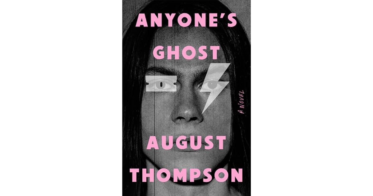 Book giveaway for Anyone's Ghost by August Thompson Mar 10-Mar 31, 2024