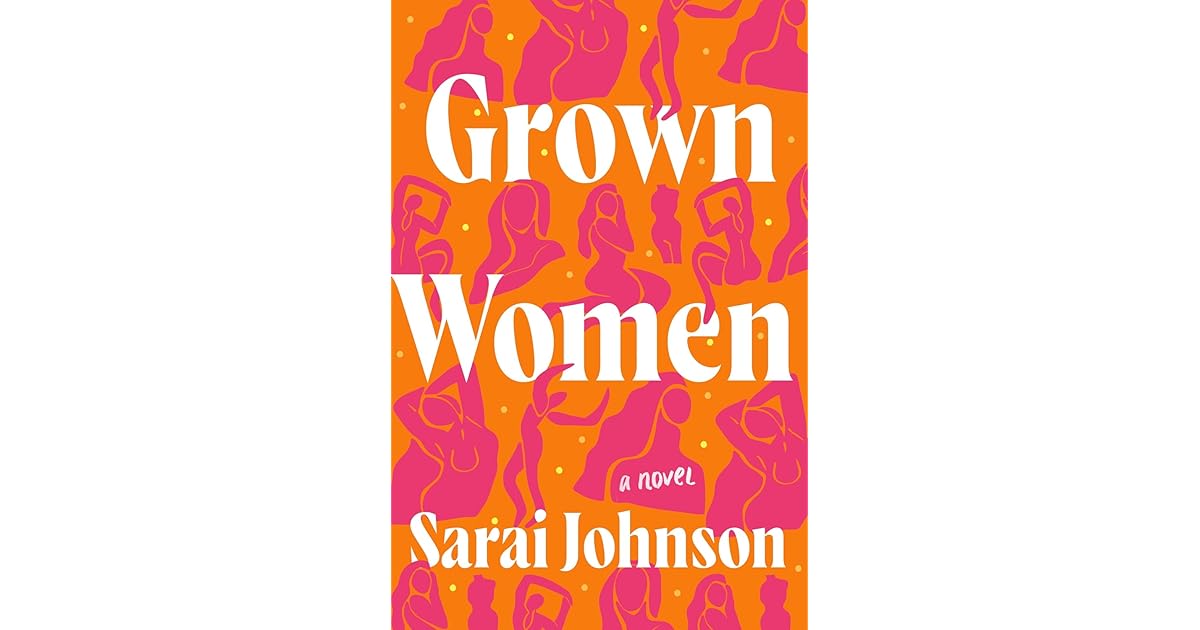 Book giveaway for Grown Women by Sarai Johnson Mar 01-Mar 25, 2024